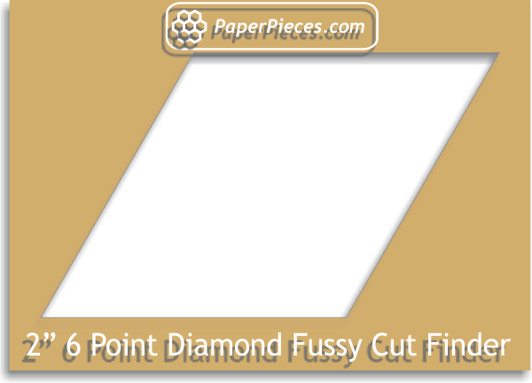 6 Point Diamond 2" Fussy Cut Finder – Erie Quilt Art